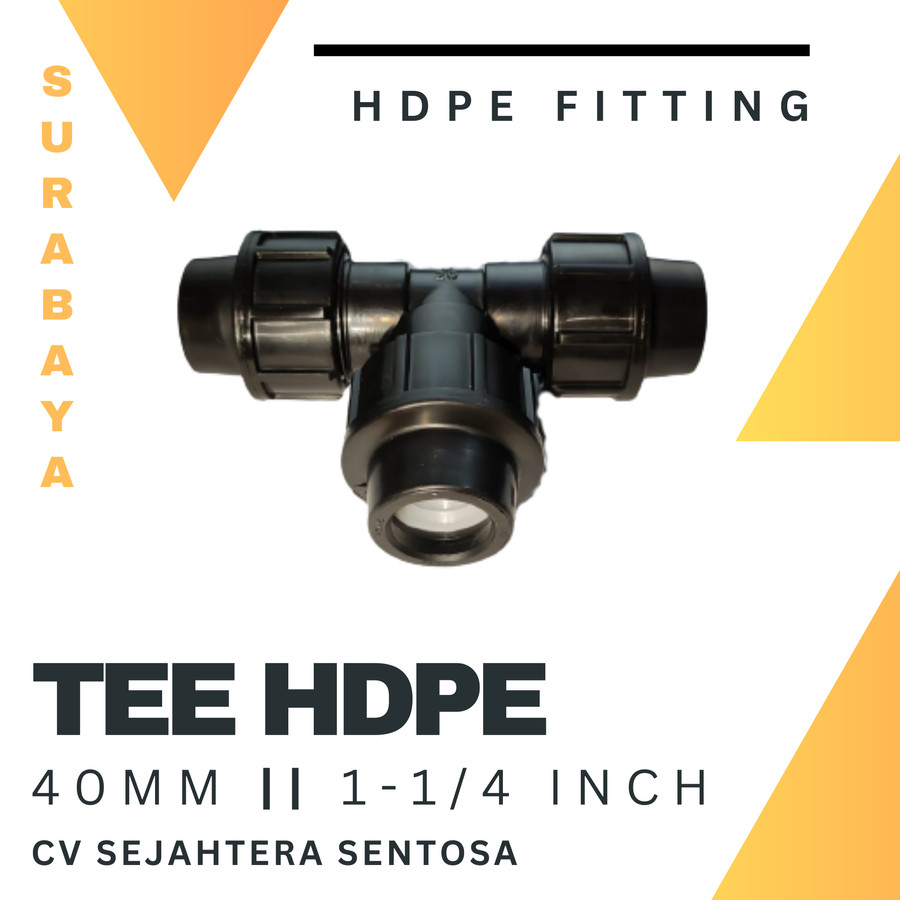 Jual Tee HDPE 1 1/4" 40mm Tee HQ Compression Fitting Sambungan Pipa ...