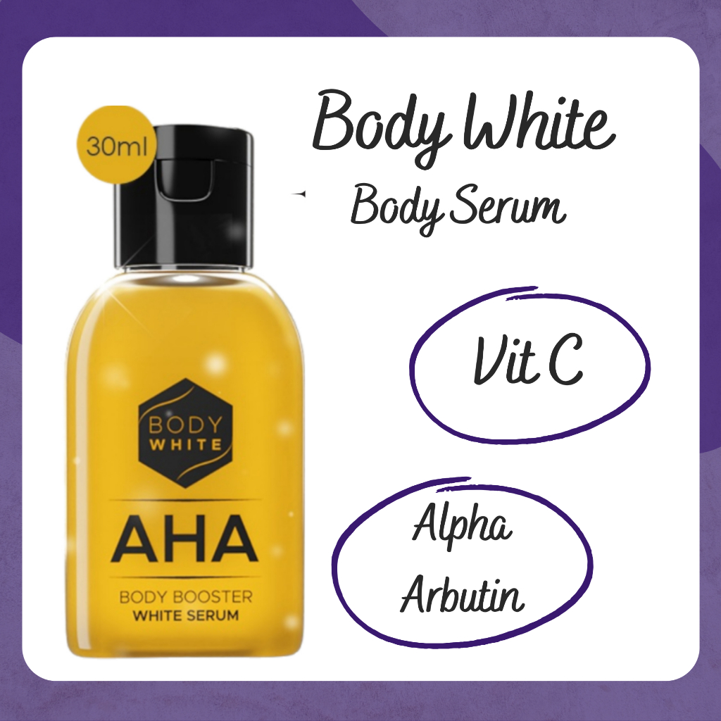 Jual Body White Aha Body Booster White Serum 30ml | Shopee Indonesia