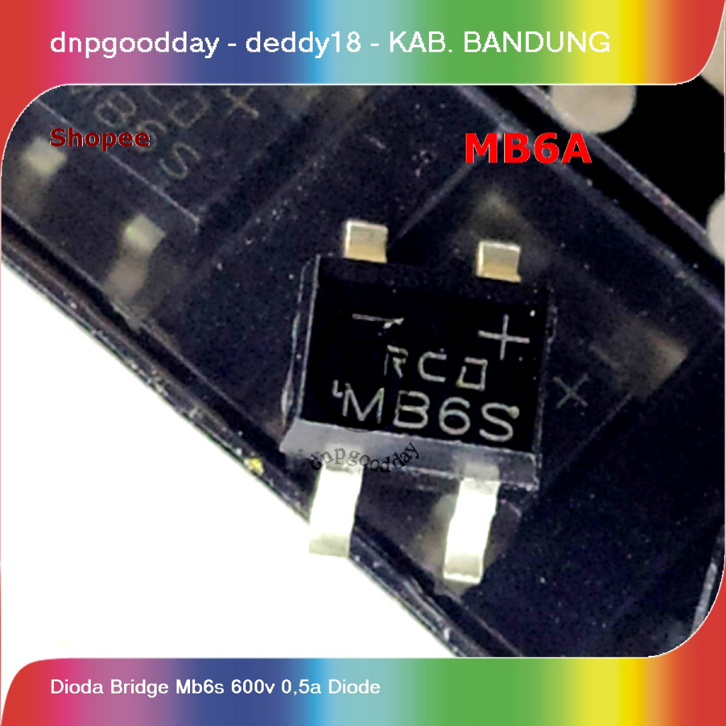 Jual dioda bridge mb6s 600v 0,5a diode | Shopee Indonesia
