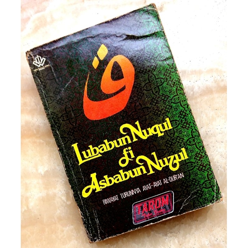 Jual Lubabun Nuqul fi Asbabun Nuzul (Riwayat Turunnya Ayat-Ayat Al- Qur ...