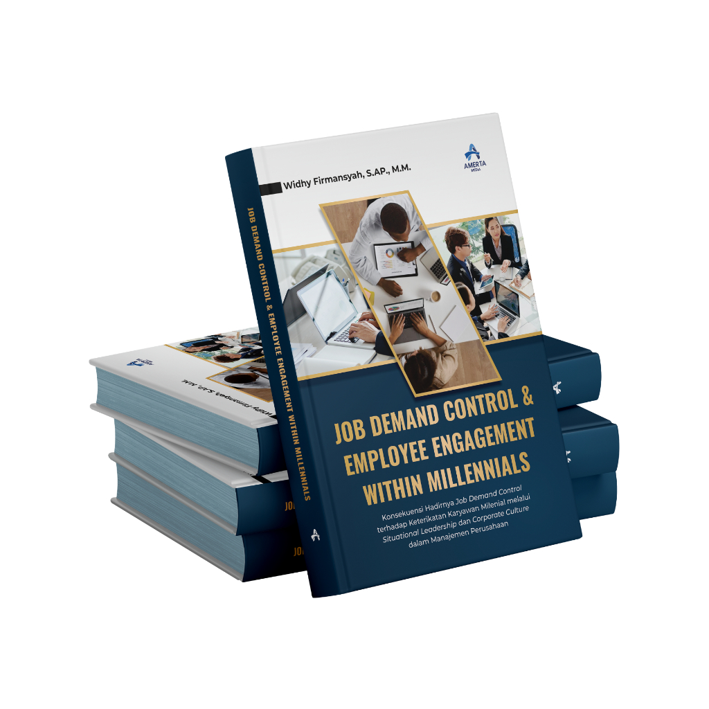 Jual JOB DEMAND CONTROL & EMPLOYEE ENGAGEMENT WITHIN MILLENNIALS ...