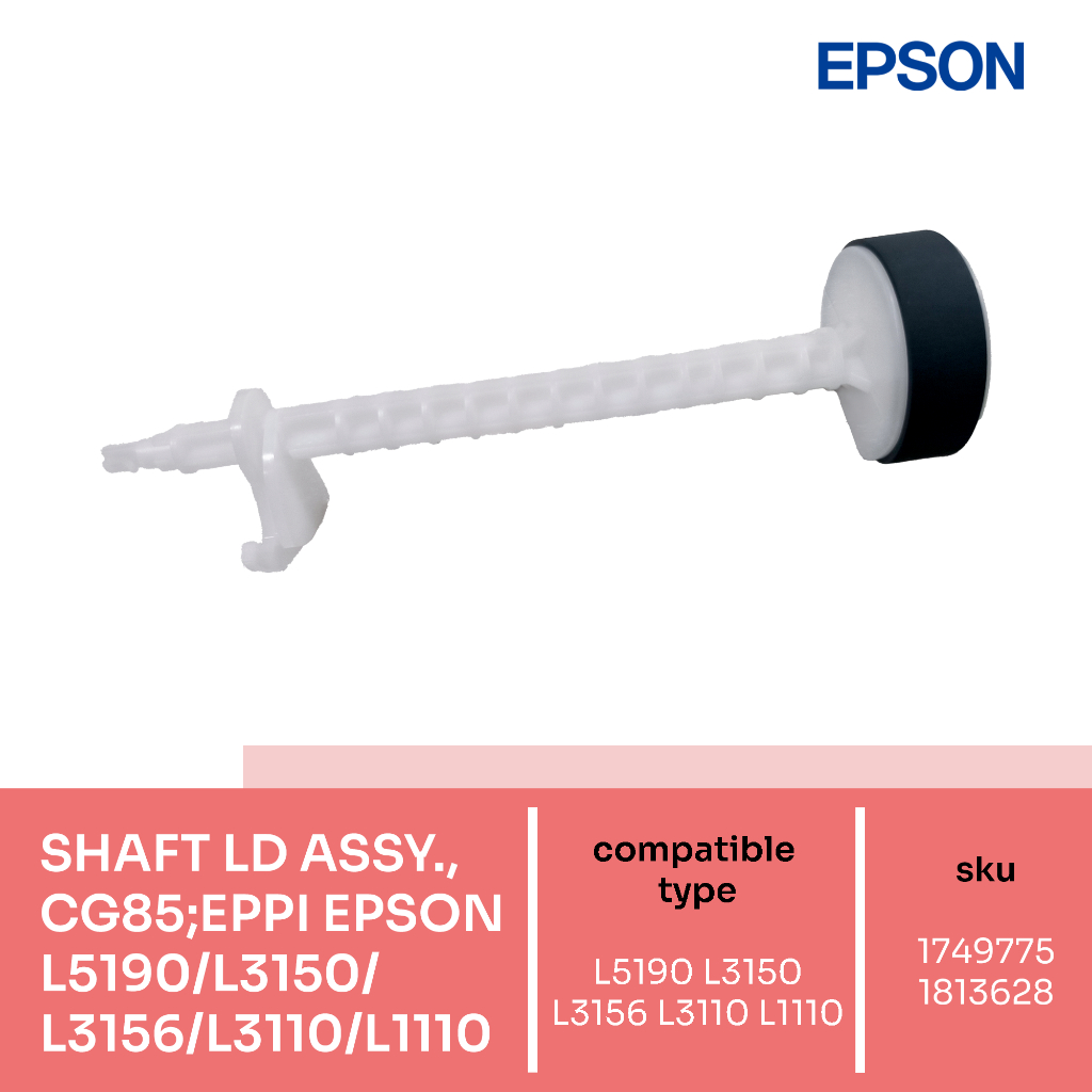 Jual SHAFT LD ASSY.,CG85;EPPI EPSON L5190/L3150/L3156/L3110/L1110 ...