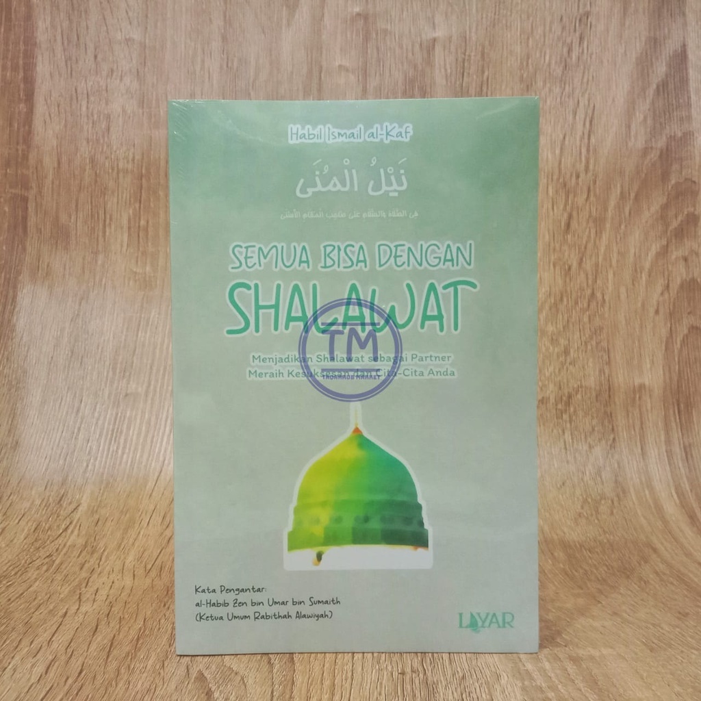 Jual SEMUA BISA DENGAN SHALAWAT Menjadikan Shalawat Sebagai Partner ...