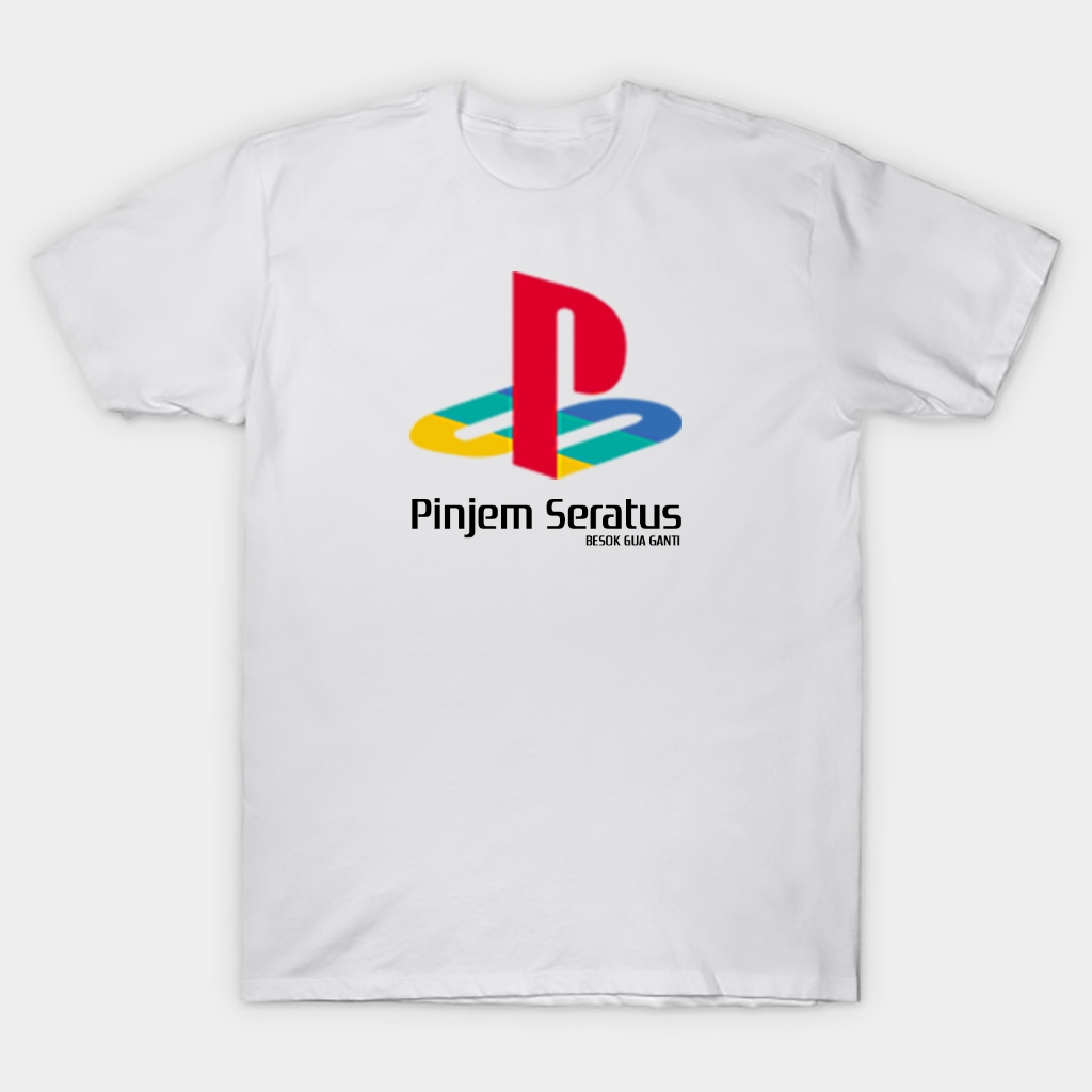 Jual Kaos T shirt lucu parody PS playstation Pinjem seratus besok gua ...