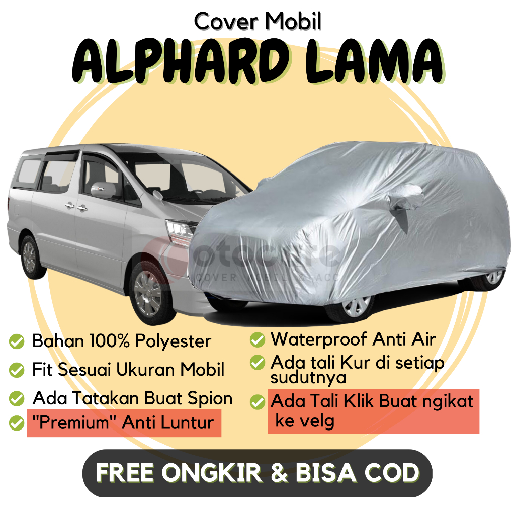 Jual Cover Mobil ALPHARD LAMA-NEW ALPHARD Premium Bahan 100% Polyester ...