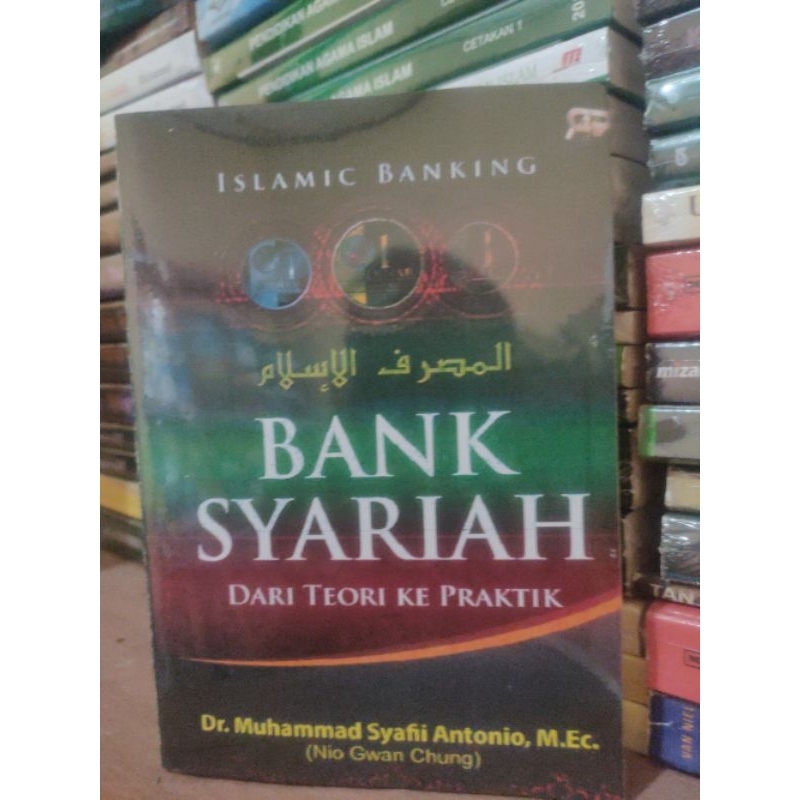 Jual BANK SYARIAH dari Teori ke PRAKTIK by MUHAMMAD SYAFII ANTONIO ...