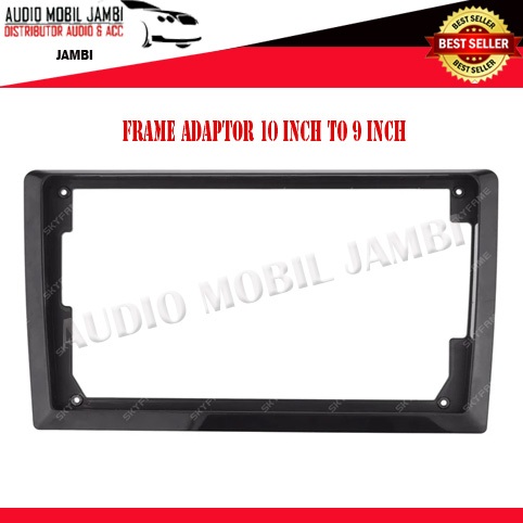 Jual FRAME LIST HEADUNIT 10 INCH TO 9INCH FRAME ADAPTOR HEAD UNIT 10 ...