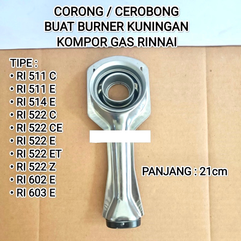 Jual CEROBONG CORONG TUNGKU BURNER KECIL KOMPOR GAS RINNAI 511 522 C | Shopee Indonesia