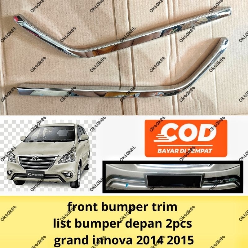 Jual front bumper trim Grand innova 2014 2015 chrome 2pcs list bumper ...