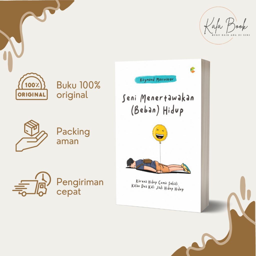 Jual BUKU SENI MENERTAWAKAN BEBAN HIDUP - SELF IMPROVEMENT: BUKU MOTIVASI PENGEMBANGAN DIRI ...