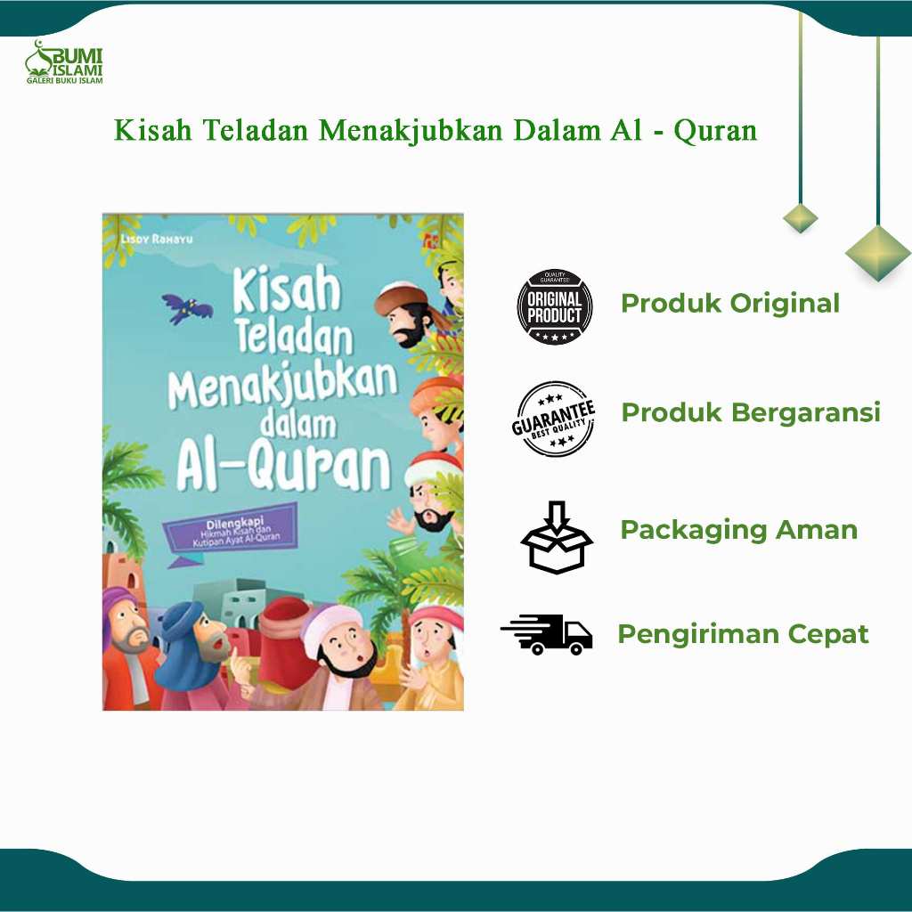 Jual Buku Cerita Anak - Kisah Teladan Menakjubkan Dalam Al - Quran - Lisdy Rahayu - Ruang Kata ...