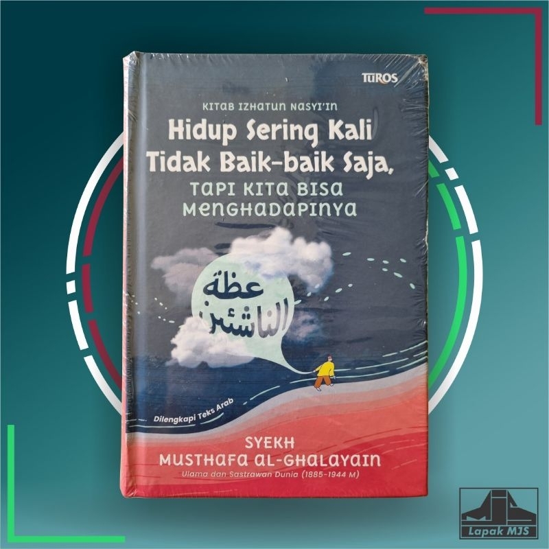 Jual Kitab Izhatun Nasyi'in: Hidup Sering Kali Tidak Baik-baik Saja ...