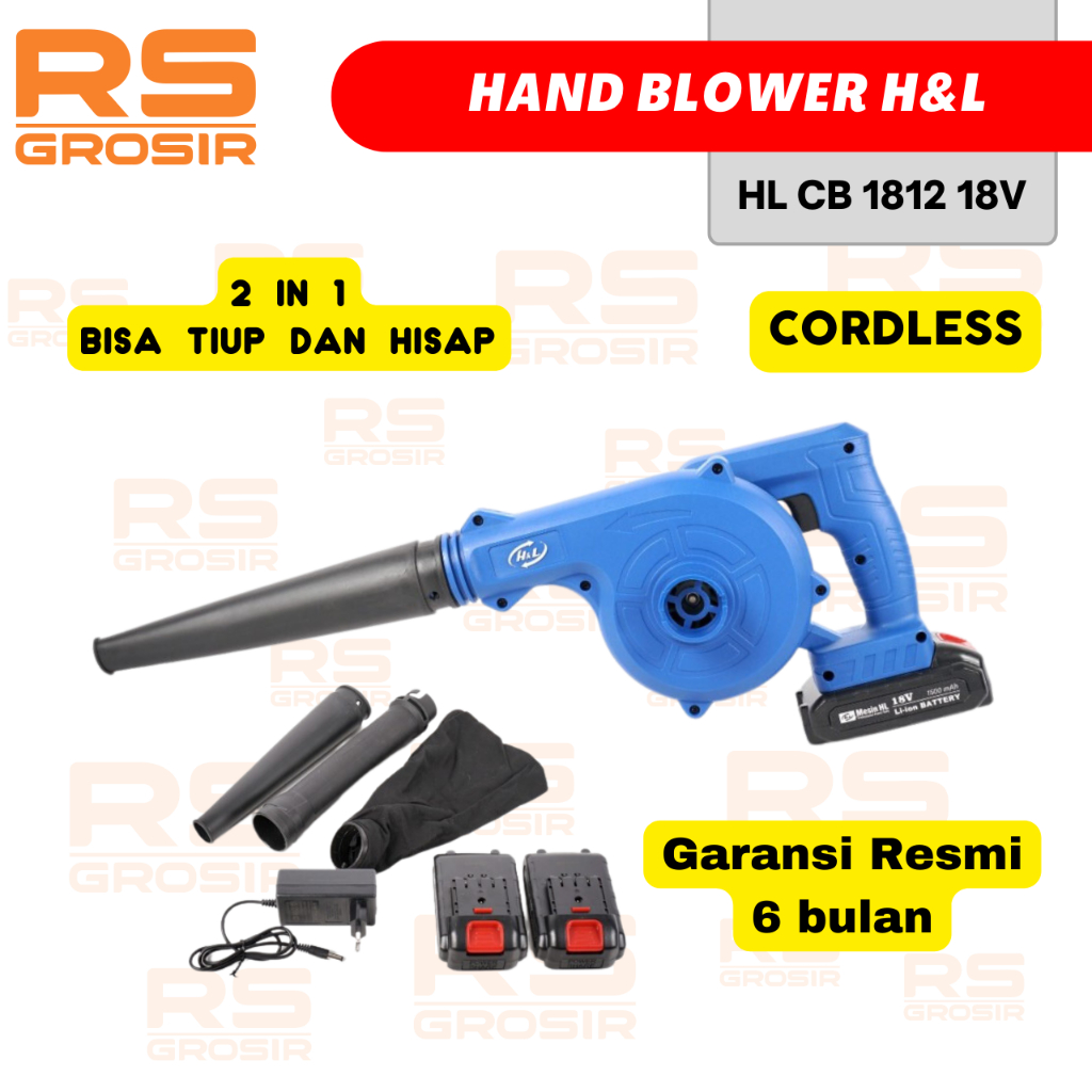 Jual H&L HL CB 1812 18V Mesin Blower Tangan Hand Blower Cordless 2in1 2 Baterai | Shopee Indonesia