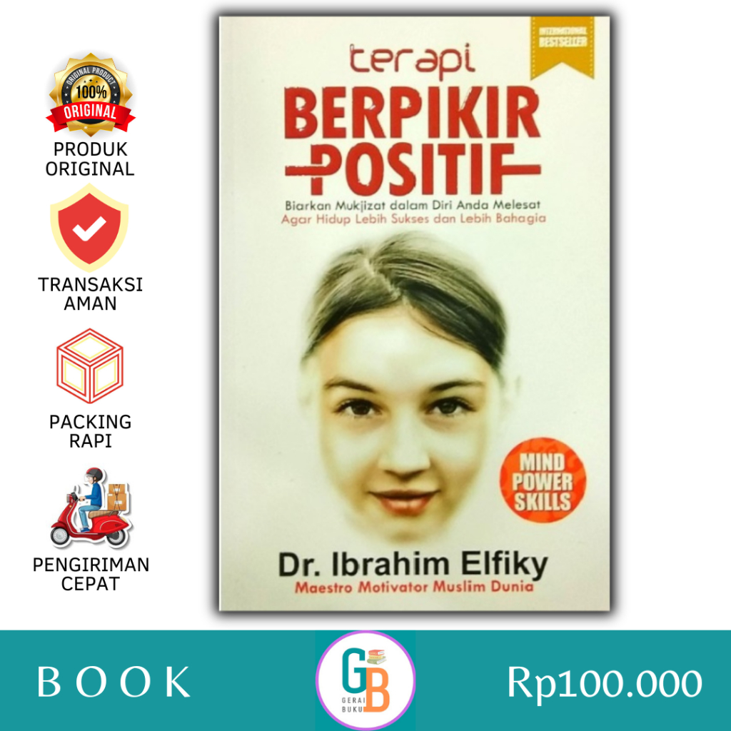 Jual Terapi Berpikir Positif - Dr. Ibrahim Elfiky (Buku Ori & Baru ...
