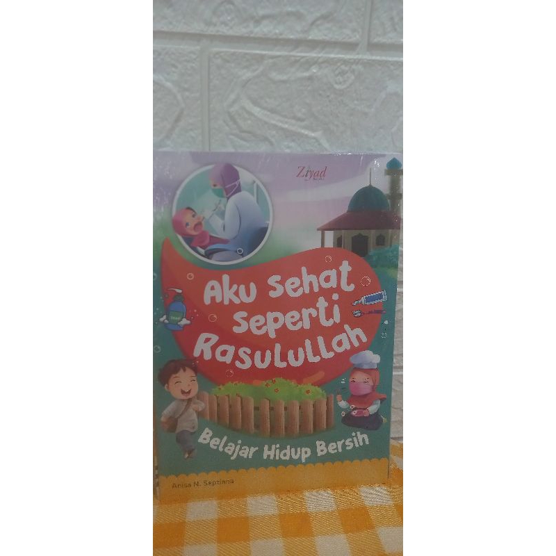 Jual Buku Bacaan Anak _ Seri Aku Sehat Seperti Rasulullah | Shopee ...