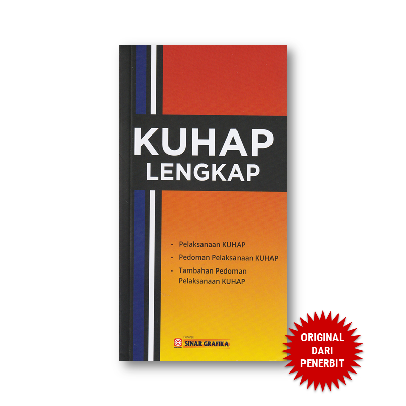 Jual KUHAP LENGKAP - Pelaksanaan, Pedoman, Tambahan | Shopee Indonesia