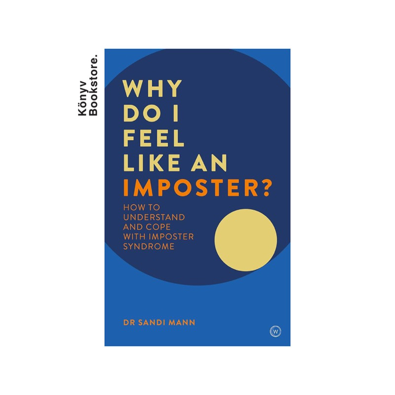 Jual Why Do I Feel Like an Imposter? by Dr Sandi Mann (Paperback ...