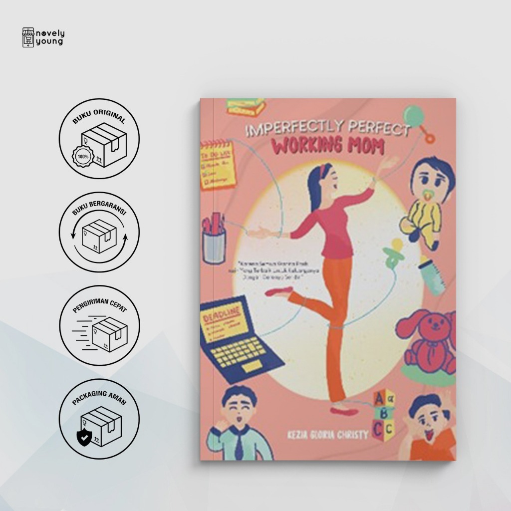 Jual Buku Imperfectly Perfect Working Mom Kezia Gloria Christy