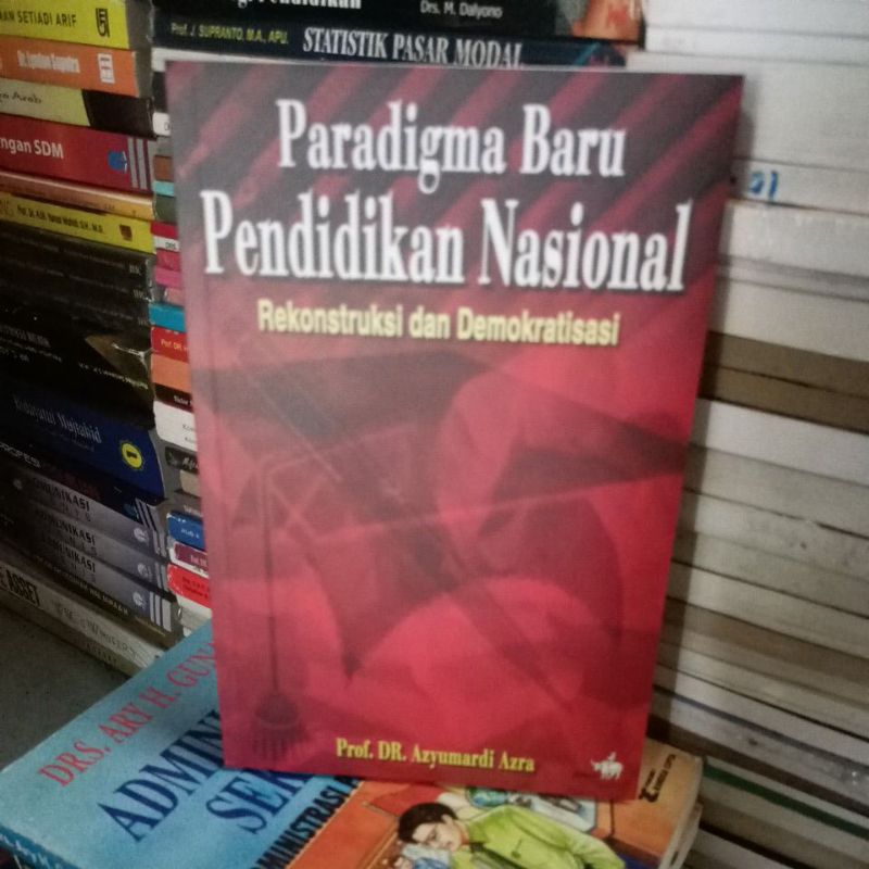 Jual paradigma baru pendidikan nasional prof dr Azyumardi azra | Shopee ...