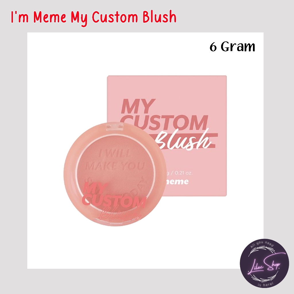 Jual I'M MEME IM MEME MY CUSTOM BLUSH | Shopee Indonesia