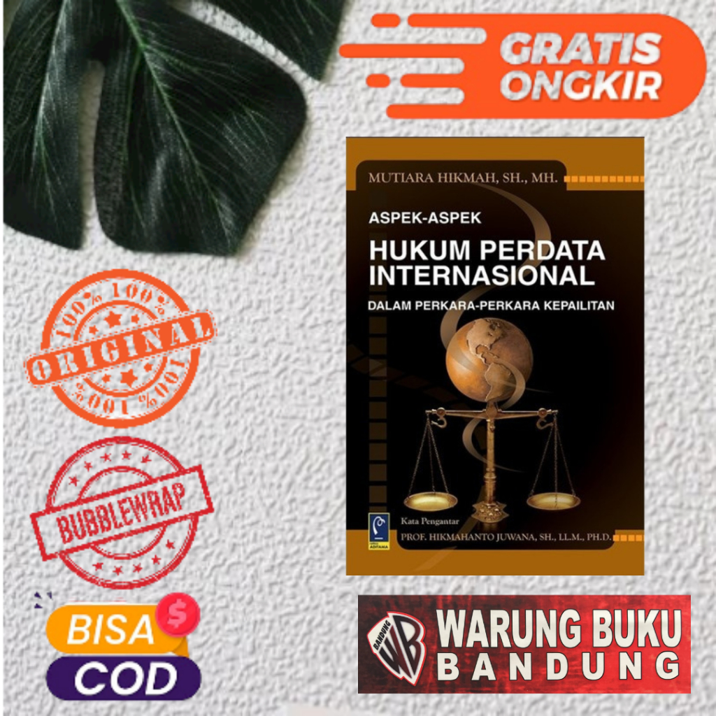 Jual BUKU ASPEK-ASPEK HUKUM PERDATA INTERNASIONAL DALAM PERKARA KEPAILITAN - MUTIARA HIKMAH, SH ...