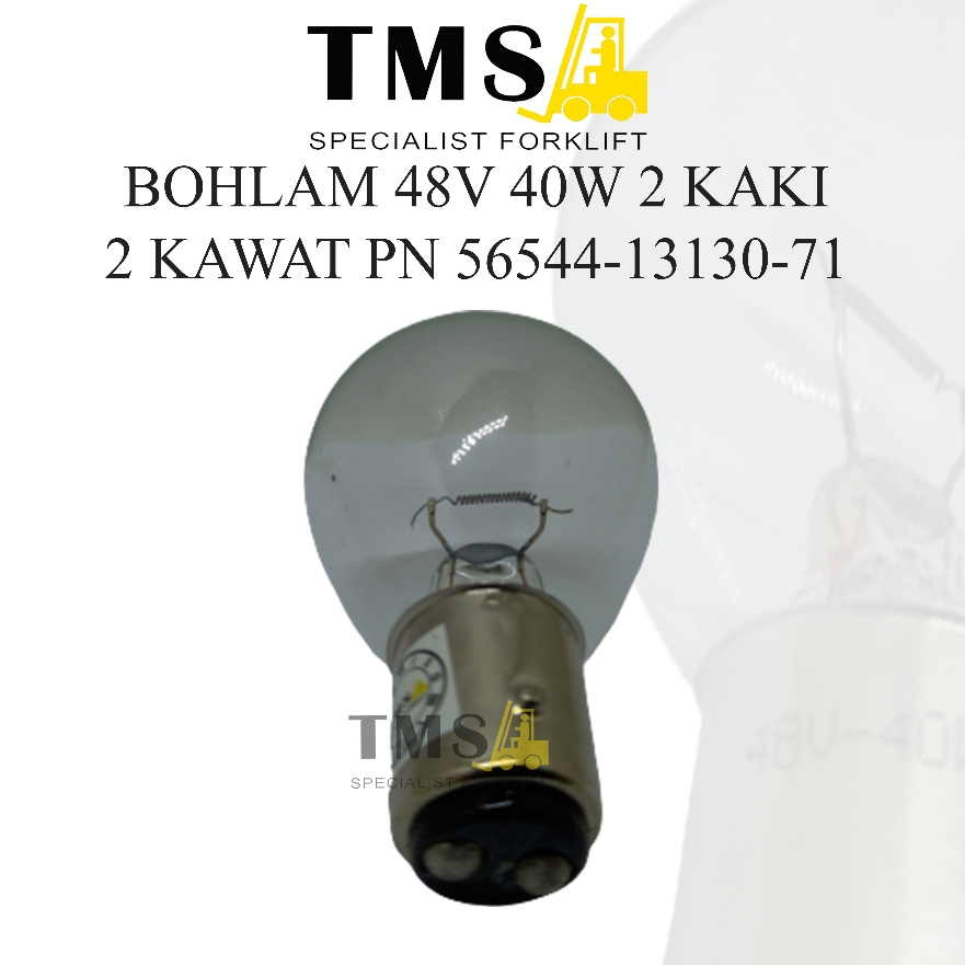 Jual Lampu Bohlam 48V 40W 7FB Toyota 56544-13130- 71 2 Kaki 2 Kawat ...