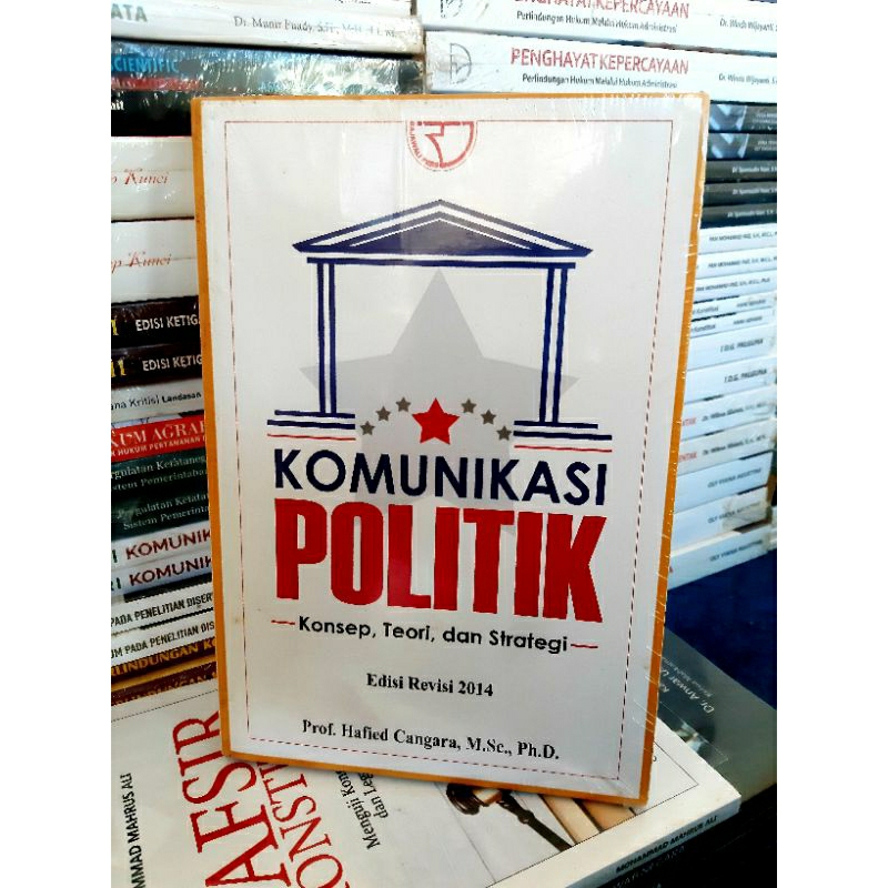 Jual Buku KOMUNIKASI POLITIK Konsep, Teori dan strategi (Prof. Hafied Cangara) | Shopee Indonesia
