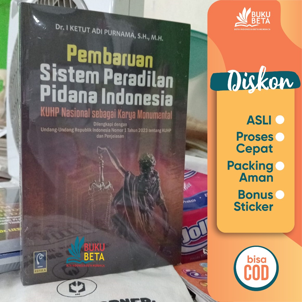 Jual Pembaruan Sistem Peradilan Pidana Indonesia - I Ketut Adi Purnama ...