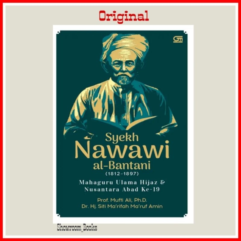 Jual Syekh Nawawi al Bantani 1812-1897 Mahaguru Ulama Hijaz Nusantara ...