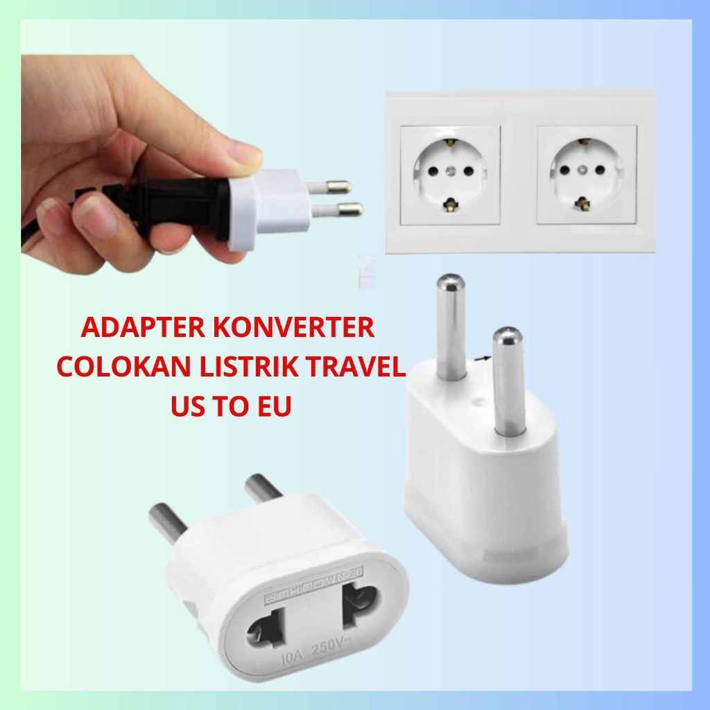 Jual Adaptor dan Konverter Colokan Listrik Gepeng US ke EU Plug Bulat ...
