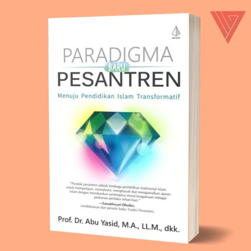 Jual Iyig - Buku Paradigma Baru Pesantren - Buku Pesantren - Prof Dr Abu Yasid - Ircisod ...