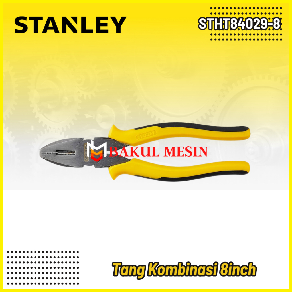 Jual STANLEY STHT84029 Combination Pliers STANLEY Tang Kombinasi 8 inch ...