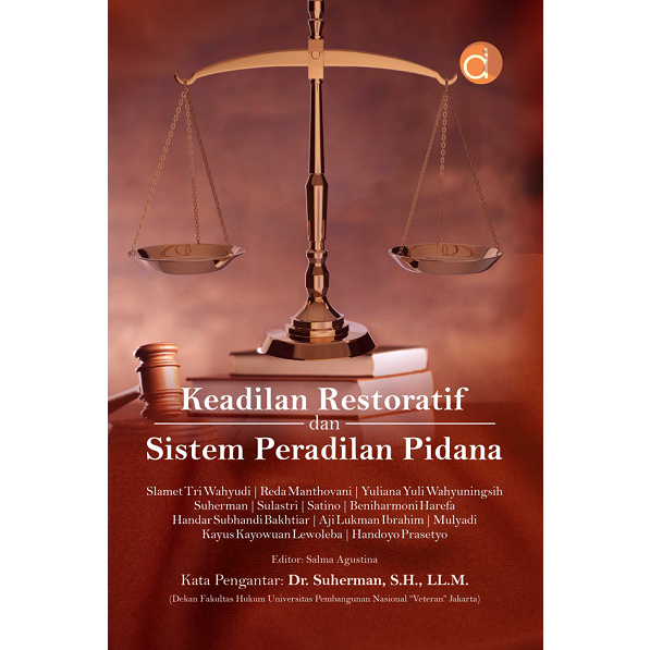 Jual Buku Keadilan Restoratif dan Sistem Peradilan Pidana - BUKU HUKUM | Shopee Indonesia