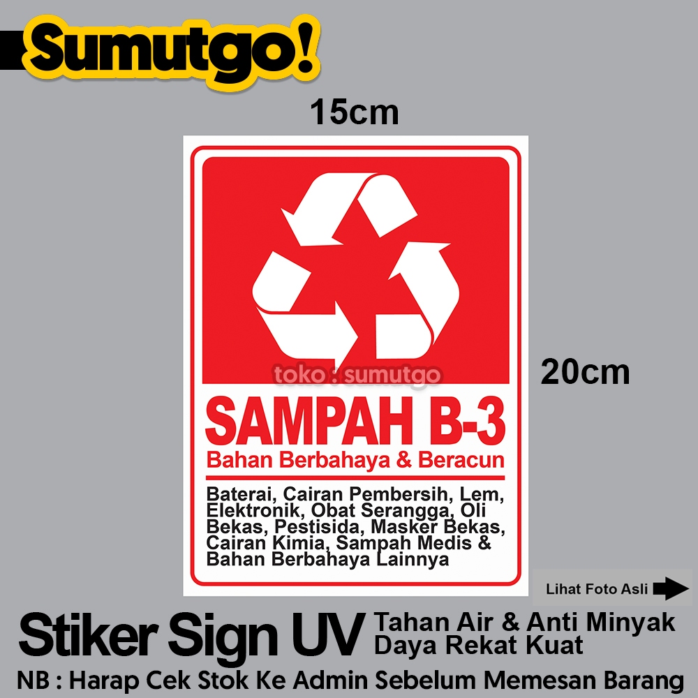 Jual Stiker Sampah B3 Bahan Berbahaya & Beracun Merah uk 15 x 20 cm ...