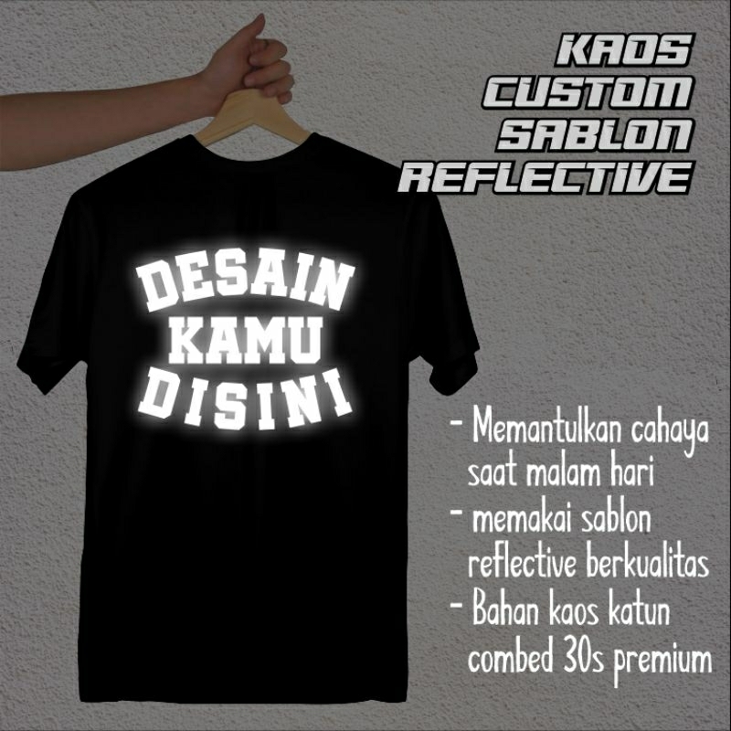 Jual baju kaos custom reflektif sablon reflektif kaos custom satuan ... Jual baju kaos custom reflektif sablon reflektif kaos custom satuan ...