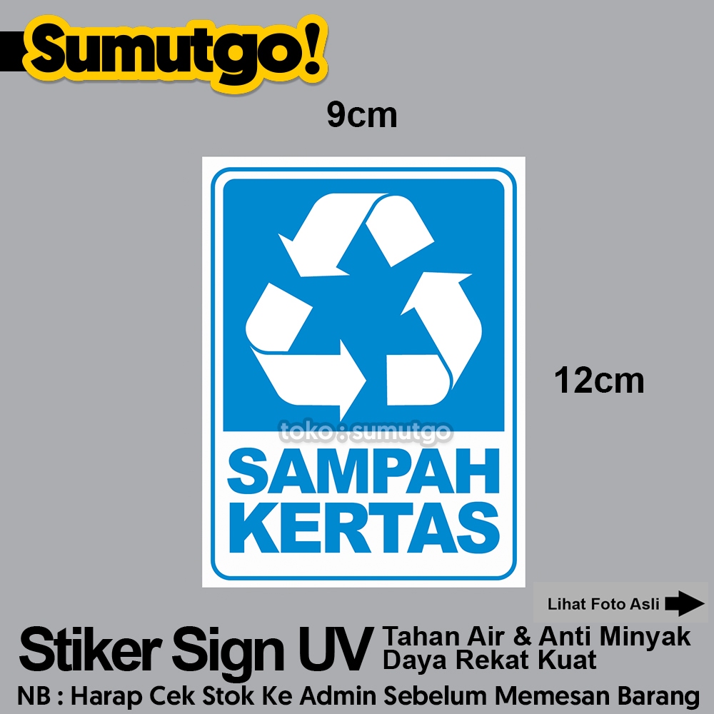 Jual Stiker Sampah Kertas Limbah Daur Ulang uk 9 x 12 cm / Sticker UV ...