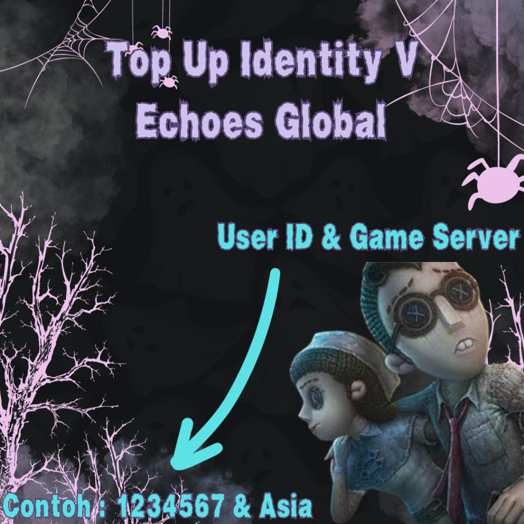 Jual LAYANAN ISI ECHOES || IDENTITY V ECHOES GLOBAL || USER ID dan ...