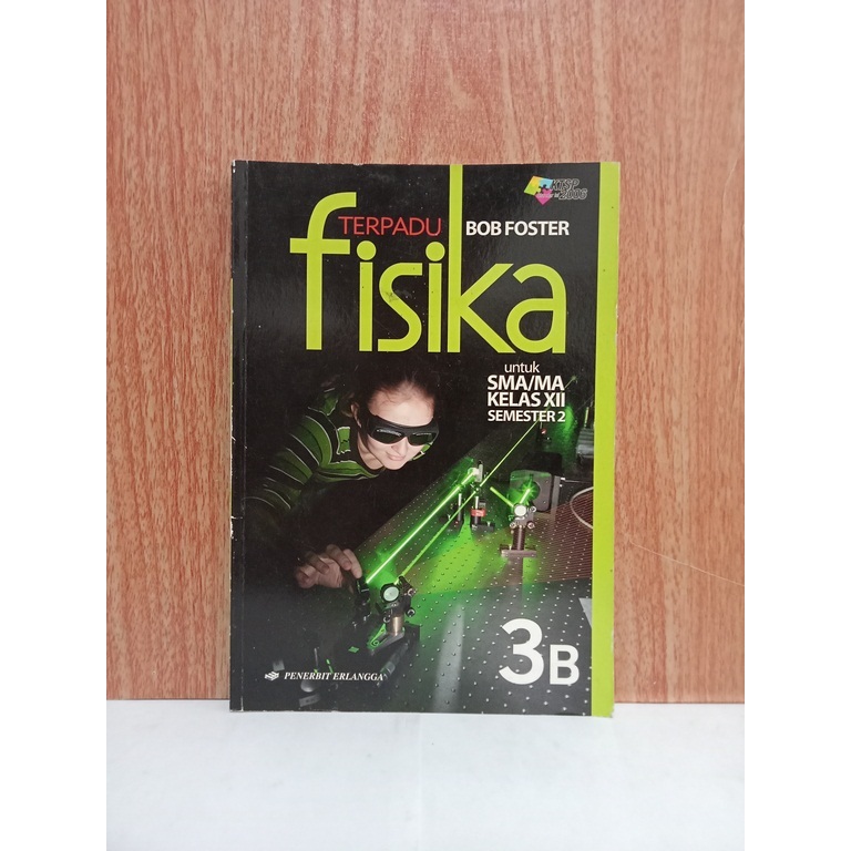 Jual Buku Terpadu Fisika Untuk SMA/MA Kelas 12 Semester 2 - Bob Foster | Shopee Indonesia