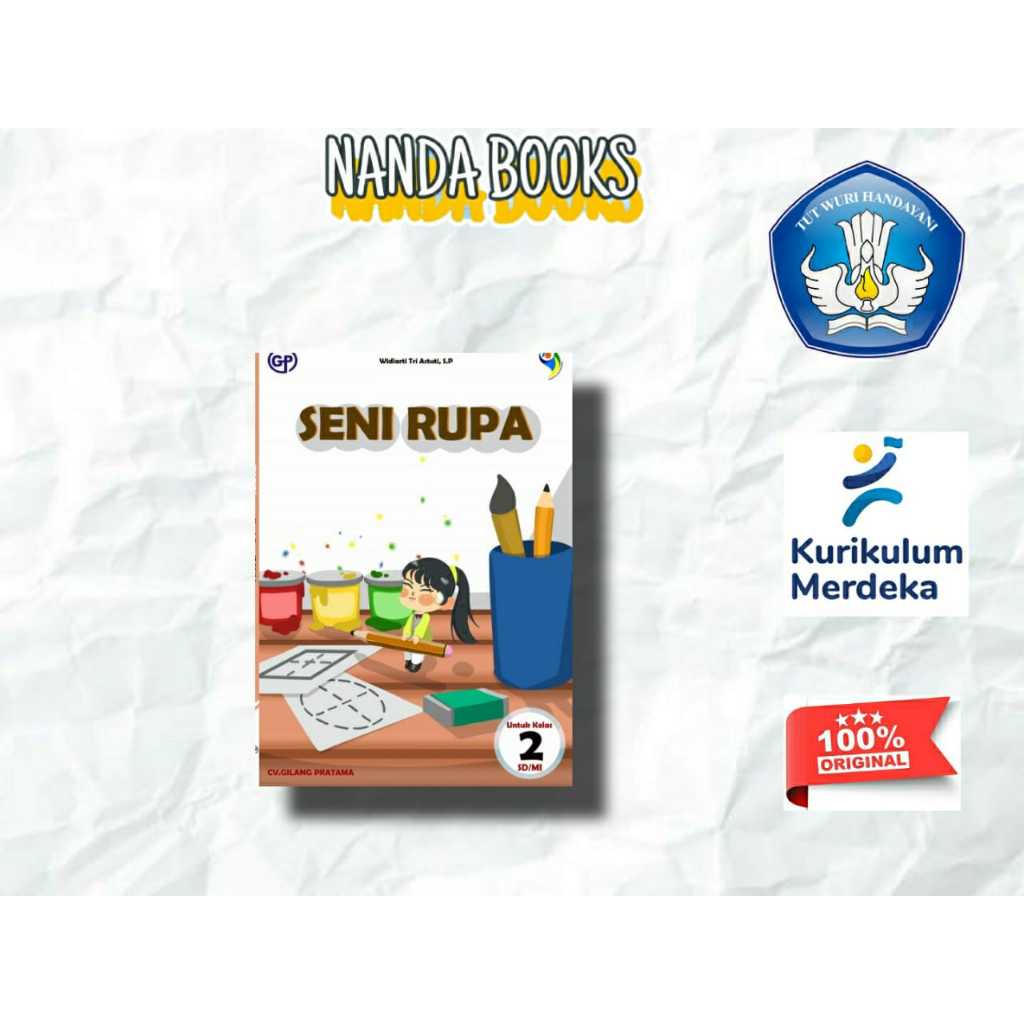 Jual Buku Siswa Seni Rupa SD/MI Kelas 2 Kurikulum Merdeka Gilang Pratama | Shopee Indonesia