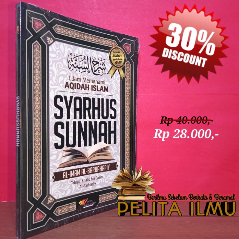 Jual Buku Syarhus Sunnah Al-Imam Al-Barbahari - 1 Jam Memahami Aqidah Islam | Shopee Indonesia
