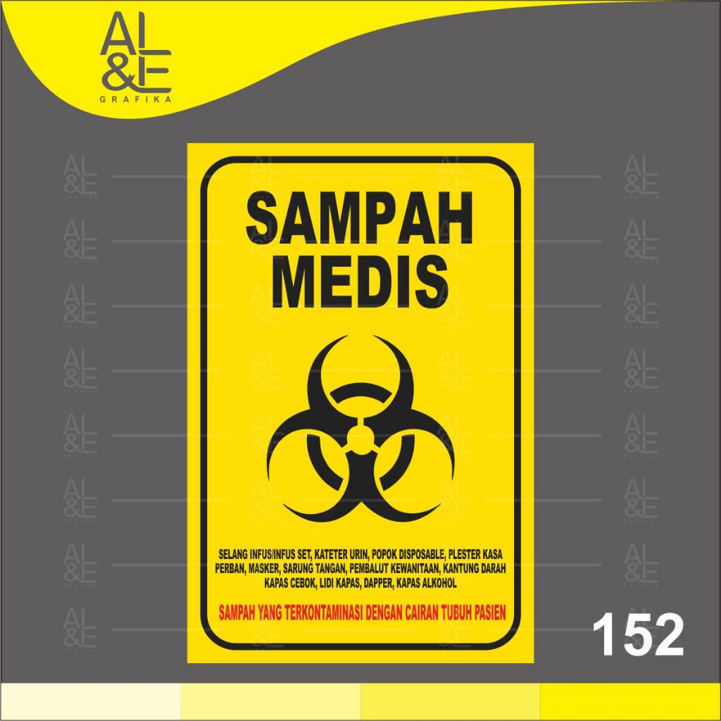 Jual 152 - STIKER SAMPAH INFEKSIUS DAN NON INFEKSIUS, SAMPAH MEDIS DAN ...