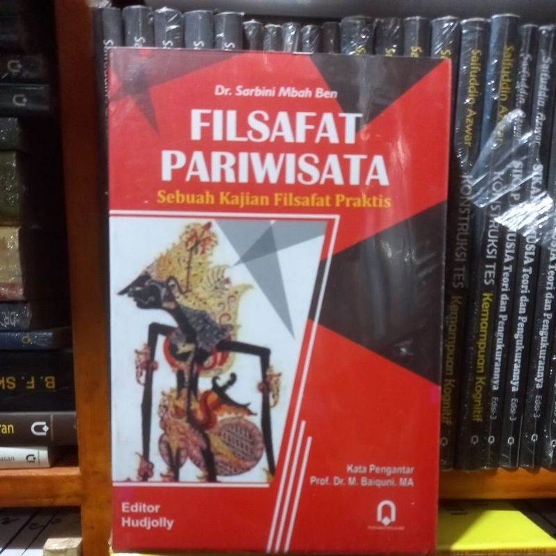 Jual buku filsafat pariwisata sebuah kajian filsafat praktis Sarbini ...