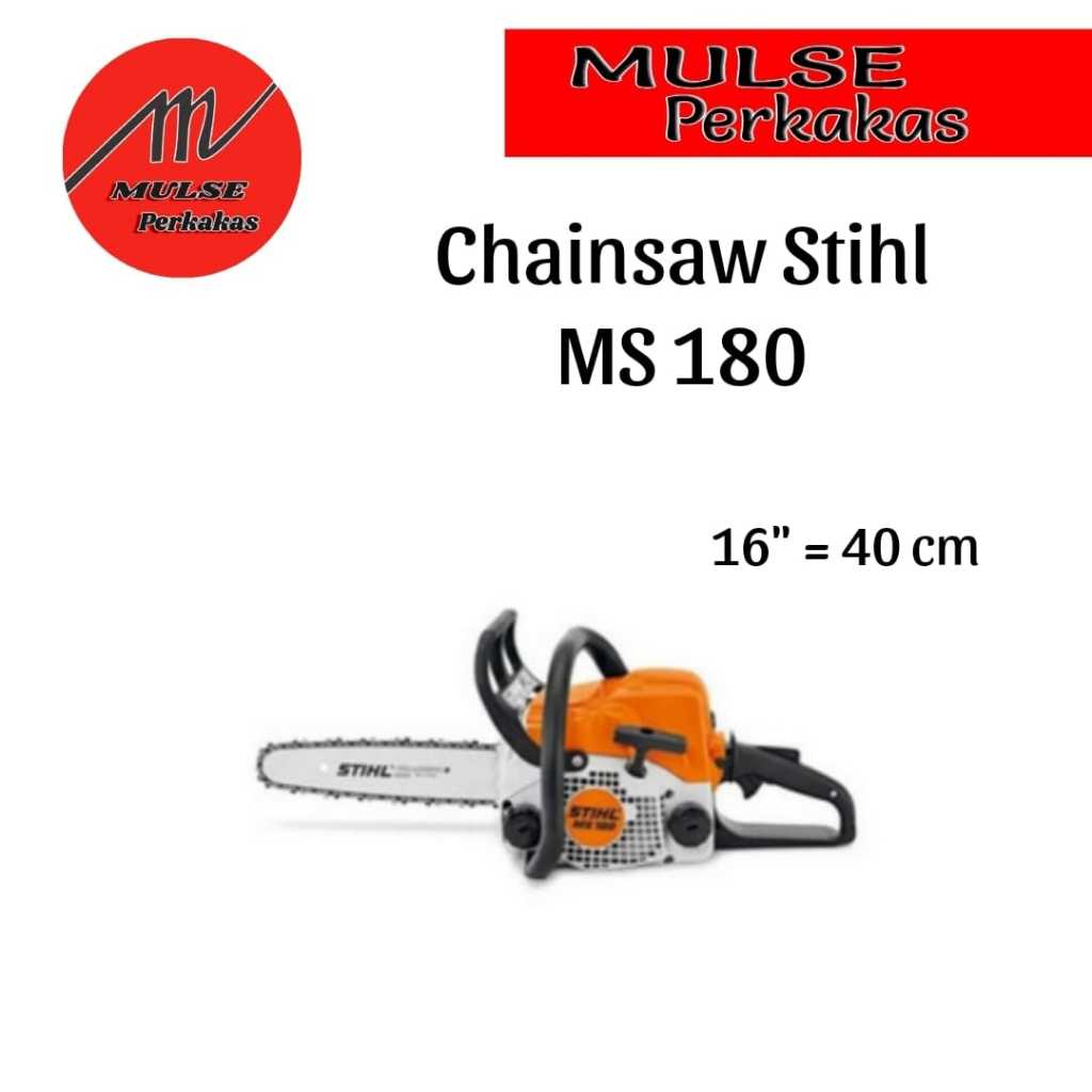 Jual Mesin Potong Kayu (Mesin Chain Saw) 16" STIHL MS 180 | Shopee Indonesia