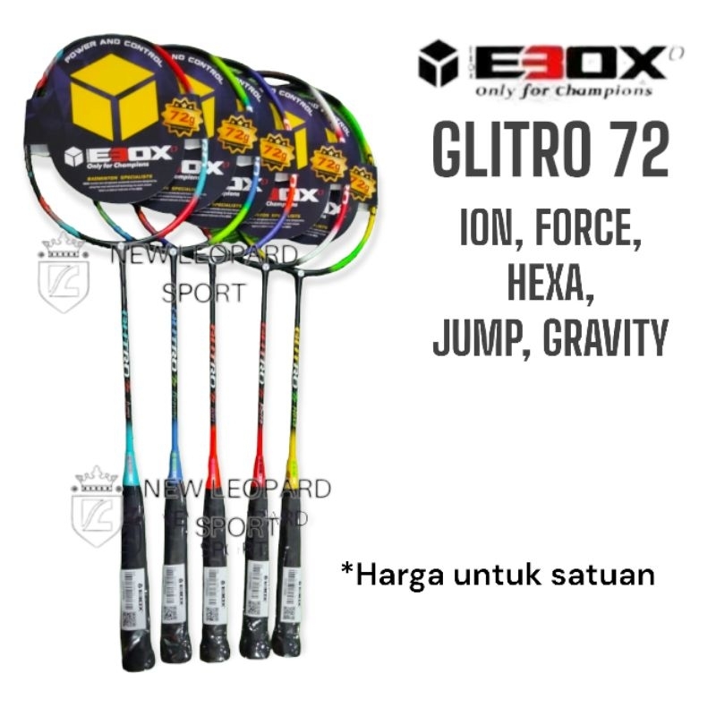 Jual Raket badminton EBOX GLITRO 72 ION,GRAVITY,JUMP,FORCE,HEXA ...
