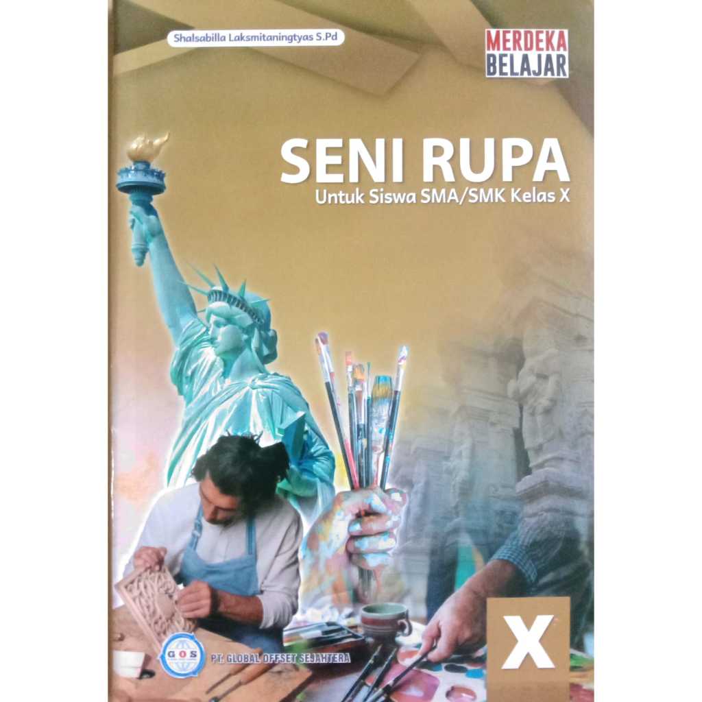 Jual BUKU SISWA SENI RUPA KELAS 10 KURIKULUM PENGGERAK-MERDEKA SMA/K/MA (PENERBIT: GOS) | Shopee ...