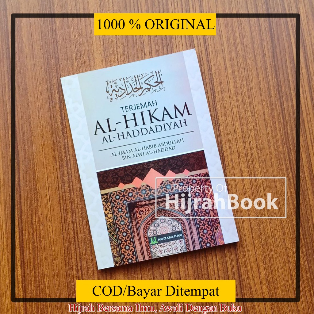 Jual Terjemah Kitab Al Hikam Al Haddadiyah Karya Al Imam Al Habib Abdullah bin Alwi Al Haddad ...