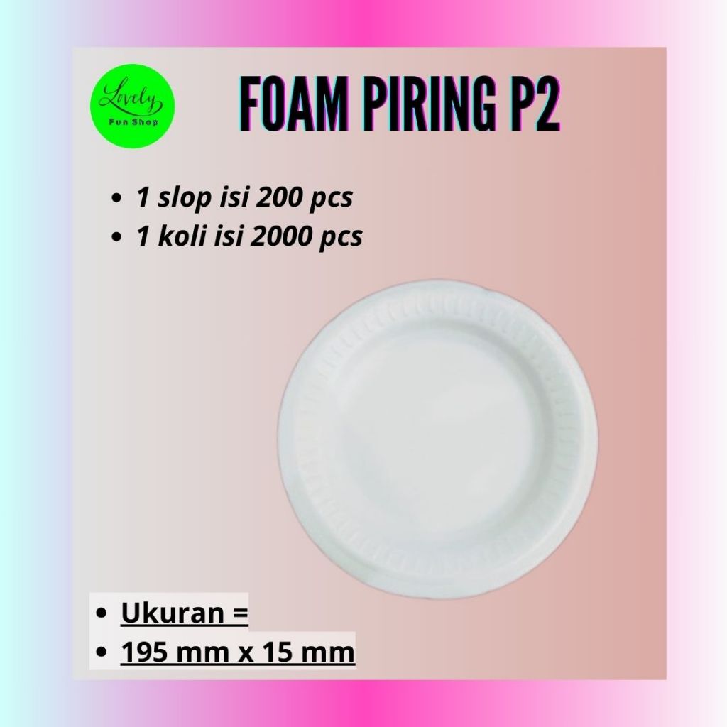 Jual Foam Piring Kecil P-2 isi 200 pcs/sterofoam/styrofoam/gabus ...