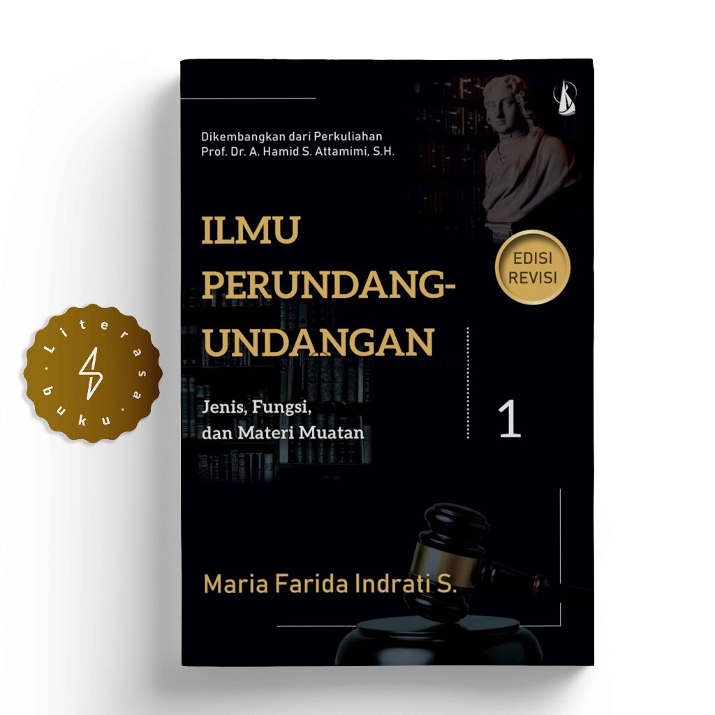 Jual Buku Ilmu Perundang-undangan 1 - Jenis, Fungsi, dan Materi Muatan ...