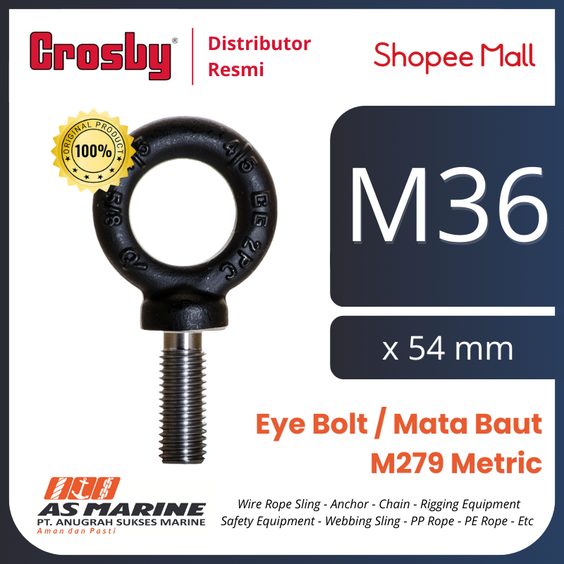 Jual CROSBY USA Eye Bolt / Mata Baut M279 Metric M36 x 54 mm 1046109 ...