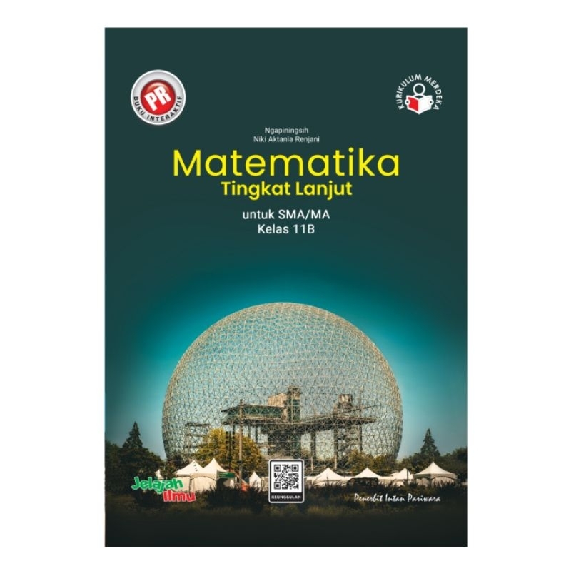 Jual Buku lks pr Matematika lanjut kelas XI, 11 semester 2 Kurikulum Merdeka 2023 / 2024 Intan ...